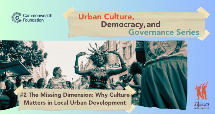 The Missing Dimension: Why Culture Matters in Local Urban Development ...